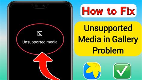 How To Fix Unsupported Media In Gallery Problem Android 2024 YouTube