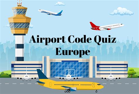 Airport Code Quiz Europe Airline Staff Rates