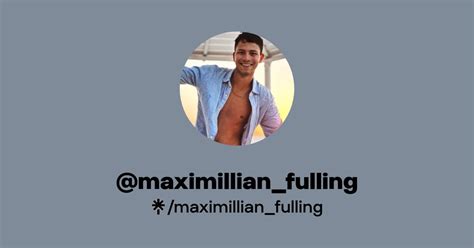 Maximillianfulling Find Maximillianfulling Onlyfans Linktree