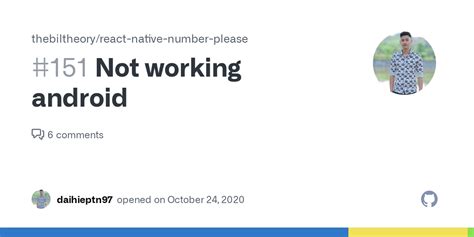 Not Working Android · Issue 151 · Thebiltheoryreact Native Number