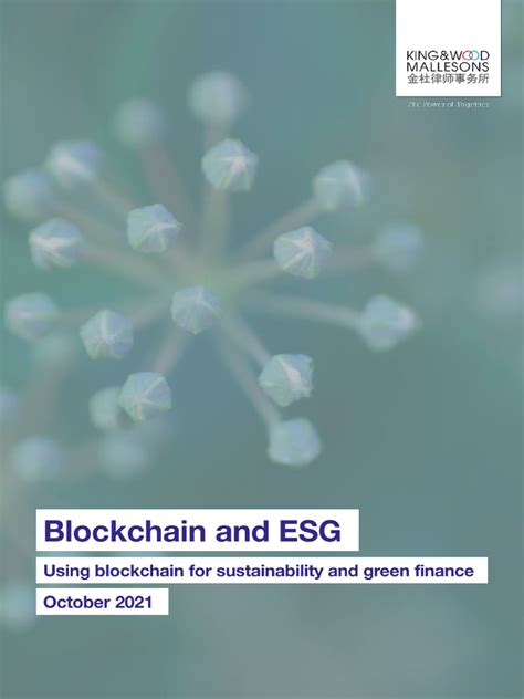 Blockchain And Esg Blockchain For Sustainability And Green Finance