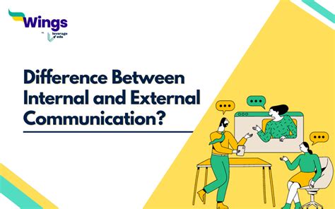 10 Differences Between Internal And External Communication You Wish You Knew Earlier Leverage