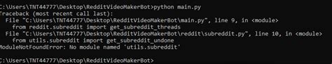 Bug Modulenotfounderror No Module Named Utils Subreddit Issue Elebumm
