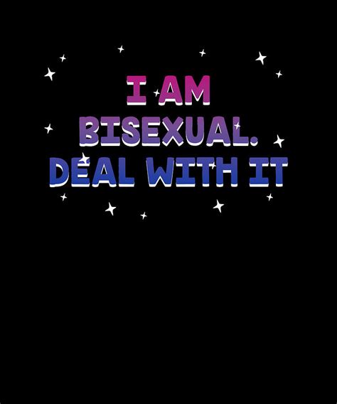 I Am Bisexual Sarcastic Bi Sayings Bi Pride Quotes Lgbtq Digital Art By Maximus Designs Pixels