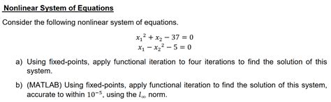 Solved Nonlinear System Of Equations Consider The Following