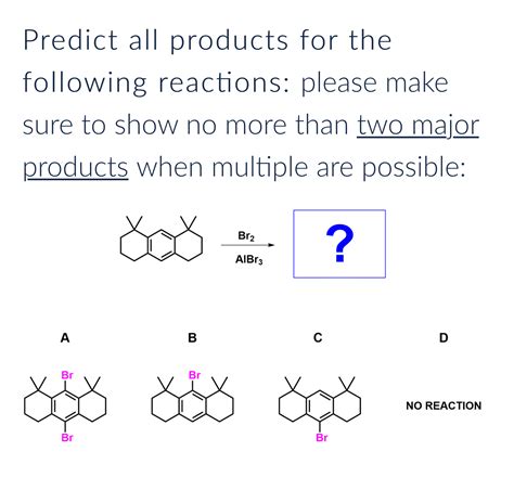 Solved Predict All Products For Thefollowing Reactions Chegg Com