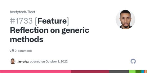 Feature Reflection On Generic Methods Issue 1733 Beefytech Beef