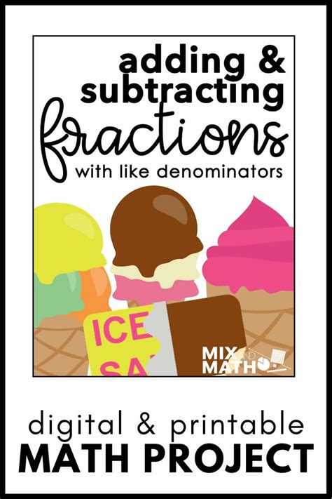adding and subtracting fractions project elementary math projects