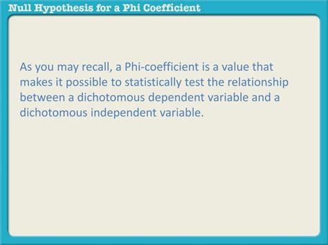 Null Hypothesis For Phi Coefficient Pptx Science