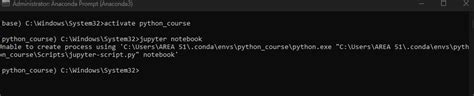Python X How Can I Open Jupyter Notebook From Anaconda Prompt I M Having Issues With It
