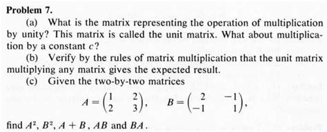 Solved Problem 7 A What Is The Matrix Representing The