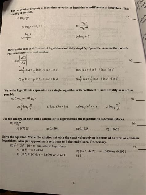 Solved Use The Quotient Property Of Logarithms To Write The