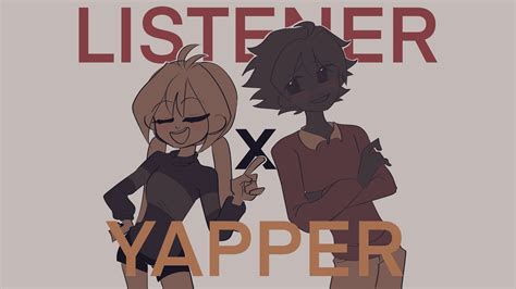 LISTENER X YAPPER Duo YouTube