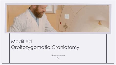 Modified Orbitozygomatic Craniotomy Ppt Mockup Acp Ppt Slide