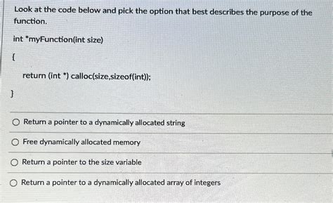 Solved Look At The Code Below And Pick The Option That Best