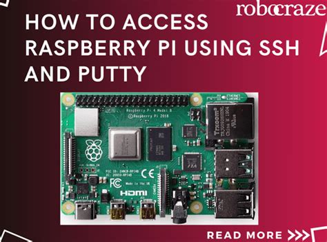How To Access Raspberry Pi Using Ssh And Putty Robocraze
