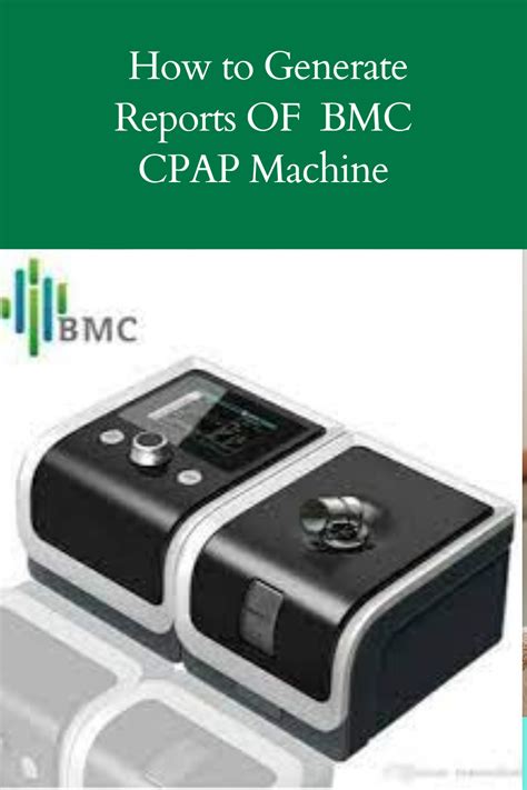 How To Generate Report Of BMC Cpap Machine