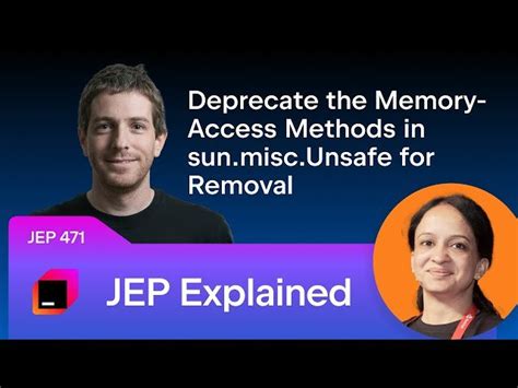 Free Video Jep 471 Deprecating Memory Access Methods In Sunmisc