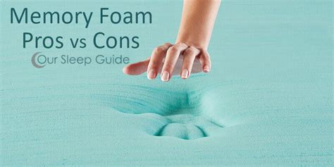 Memory Foam Pros Cons Is A Memory Foam Mattress Best For You