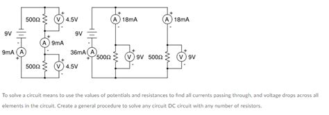 Solved To Solve A Circuit Means To Use The Values Of Chegg Com