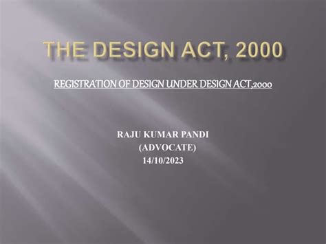 The Design Act 2000 Pptx