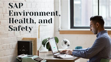 Sap Ehs Environment Health And Safety Management A Comprehensive
