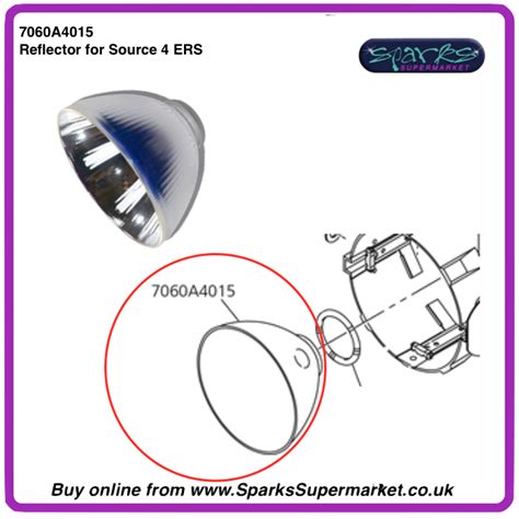 7060a4015 Reflector For Source 4 Ers Sparks Theatrical Lighting Supermarket