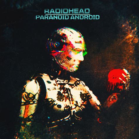 112 Best Paranoid Android Images On Pholder Radiohead Androidthemes And Radioheadcirclejerk