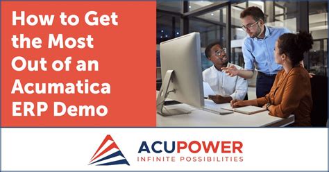 How To Get The Most Out Of An Acumatica Erp Demo Erp Cloud Blog