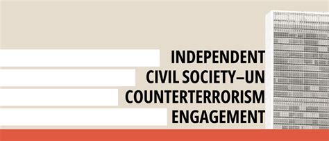 Independent Civil Societyun Counterterrorism Engagement A Scoping