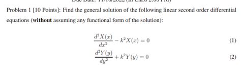 Solved Problem 1 [10 Points] Find The General Solution Of