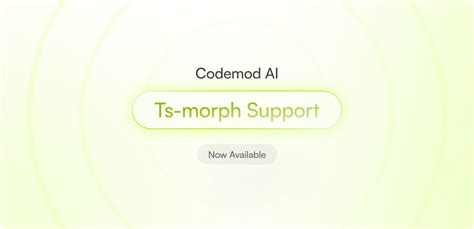 Codemod Ai Now Supports Ts Morph