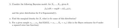 Solved Consider The Following Bayesian Model For