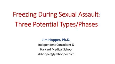 Freezing During Sexual Assault Three Potential Types Phases Youtube