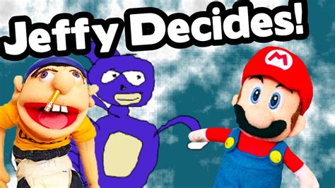 SML YTP Jeffy Decides YouTube