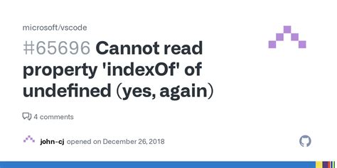 Cannot Read Property Indexof Of Undefined Yes Again · Issue 65696 · Microsoftvscode · Github