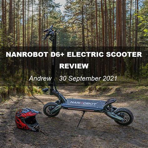 Nanrobot Scooter Review Nanrobot