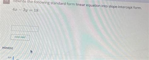 [answered] 13 rewrite the following standard form linear equation into