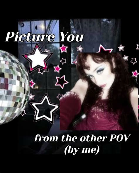 Picture You The Other Pov By Me Part 6 Youtube