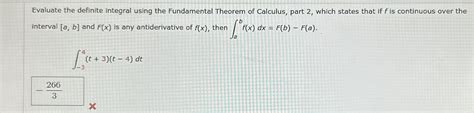 Solved Evaluate The Definite Integral Using The Fundamental Chegg