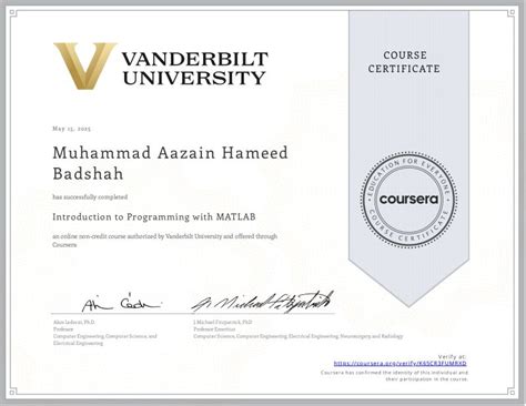 Matlab Programming Coursera Vanderbiltuniversity Continuouslearning Aazain H Badshah