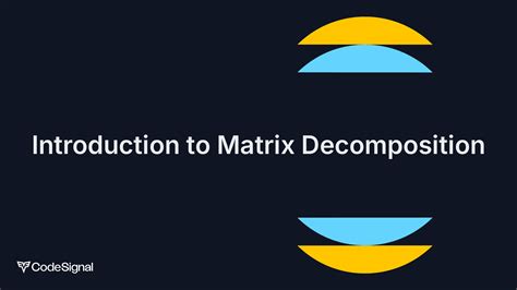 Matrix Decomposition With Scipy Codesignal Learn