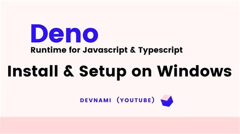 Deno How To Install Deno Runtime On Windows Youtube