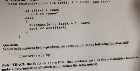 Solved Void Printarr Const Int Arr T1 Int First Int Last Chegg