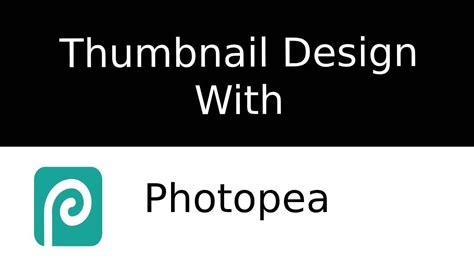 How To Make A Thumbnail For Your YouTube Video 2020 YouTube Custom