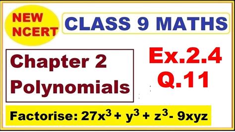 Class 9 Maths Ex 2 4 Q11 Chapter 2 Polynomials New Ncert Ranveer Maths 9 Youtube