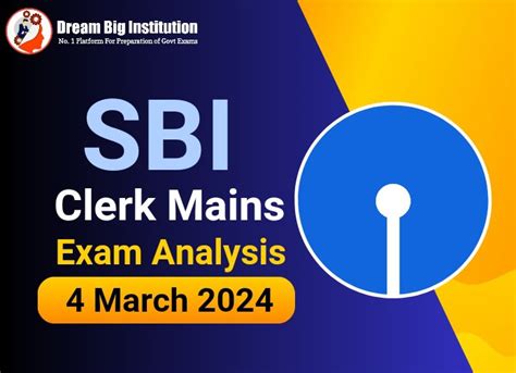 Sbi Clerk Mains Exam Analysis 4 March 2024 Questions Asked