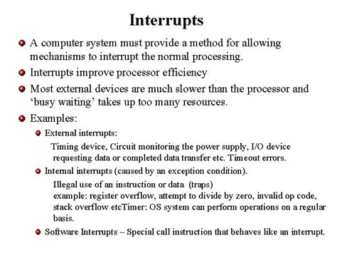 Explanation Interrupts System Interconnections Interrupts A Computer System
