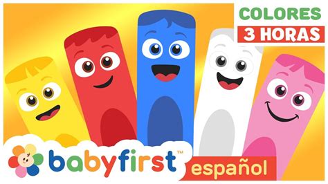 Colores En Español Para Niños La Pandilla De Colores 3 Horas