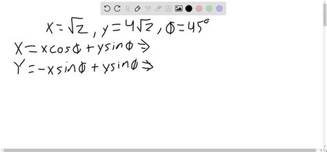 solved rotation of axes determine the xy coordinates of the given point